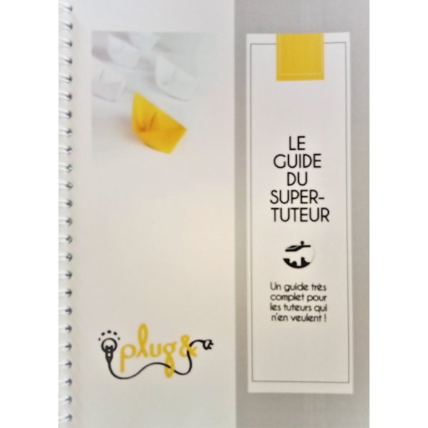 Le Guide du Super Tuteur